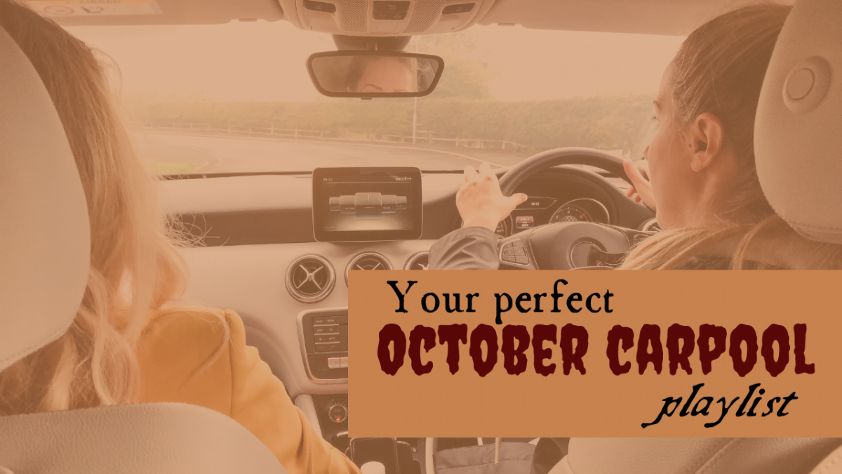 Your Perfect October Carpool Playlist